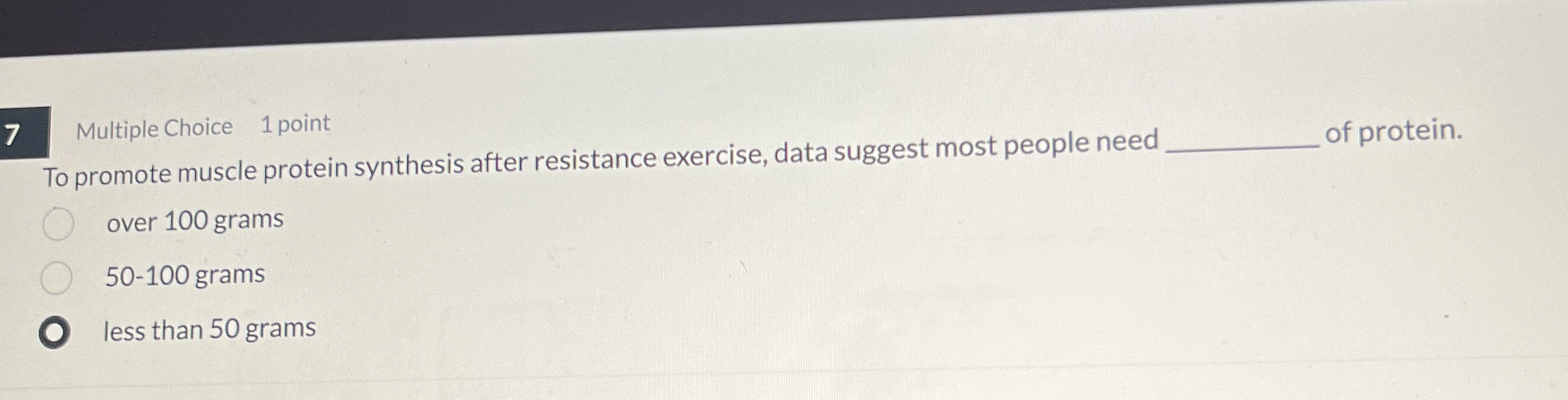 Solved 7Multiple Choice1 ﻿pointof protein.To promote muscle | Chegg.com