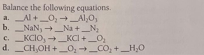 Solved a. Balance the following equations. Al + O₂ → _Al₂O3 | Chegg.com