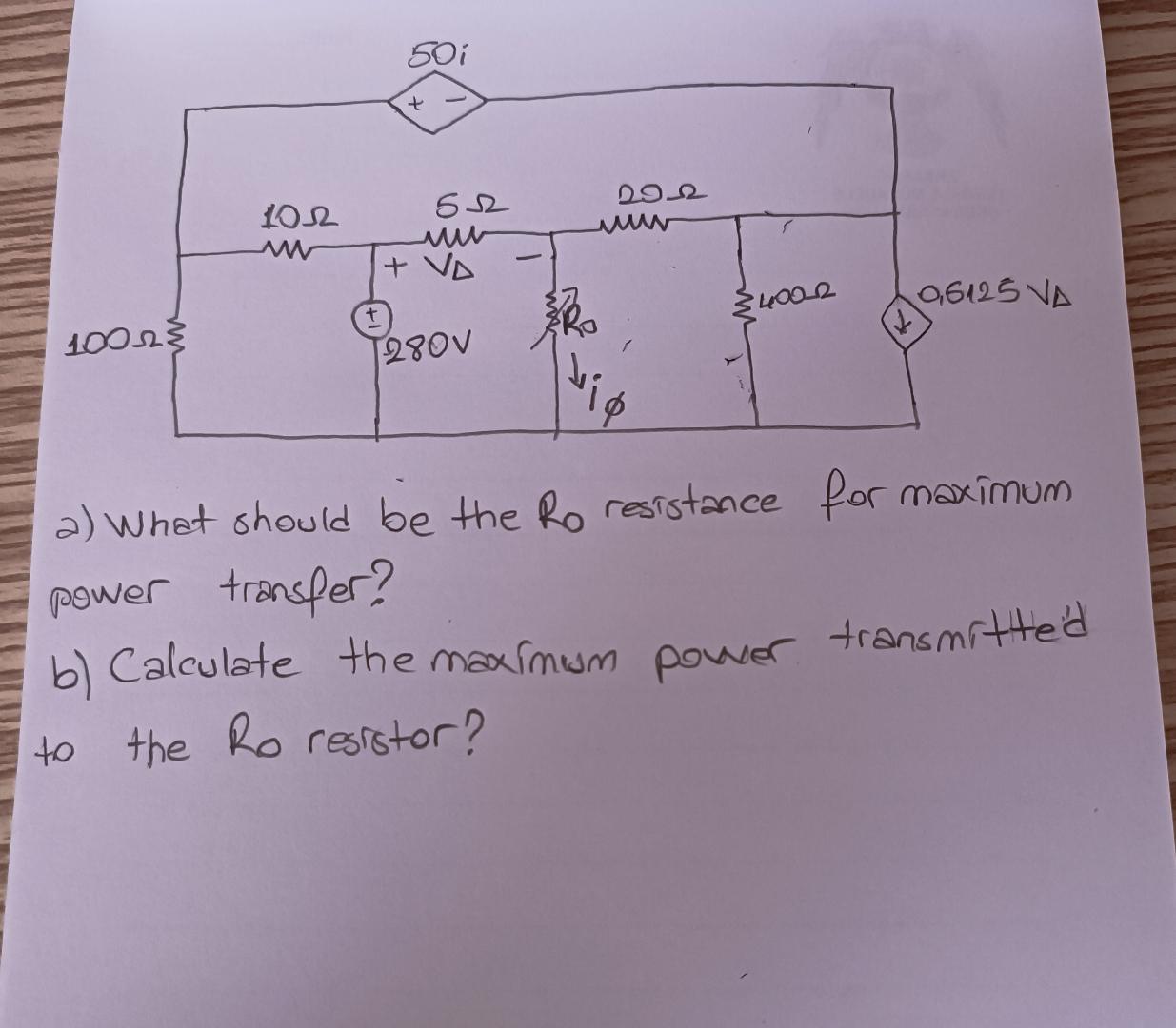 Solved a) ﻿What should be the Ro resistance for maximum | Chegg.com