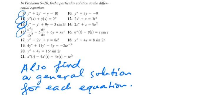 Solved In Problems 9-26, find a particular solution to the | Chegg.com