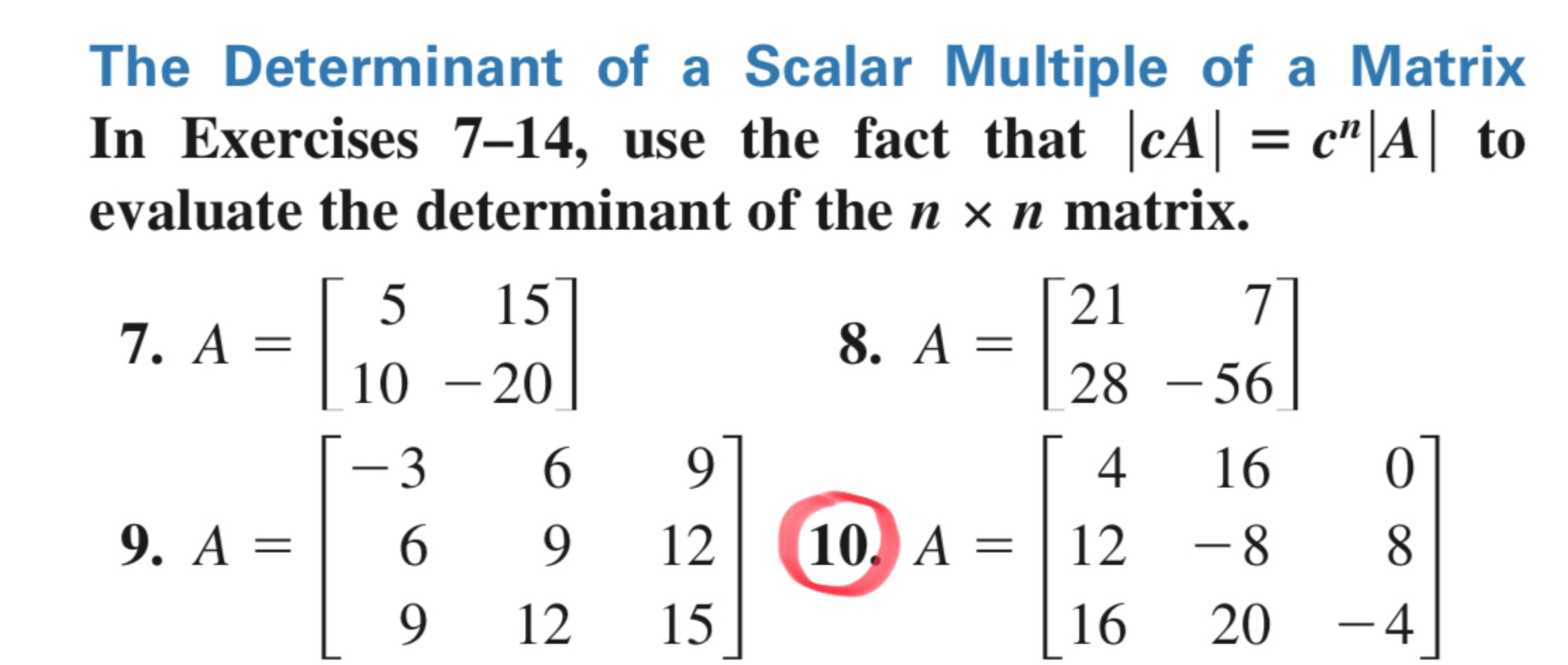 Solved The Determinant of a Scalar Multiple of a MatrixIn | Chegg.com