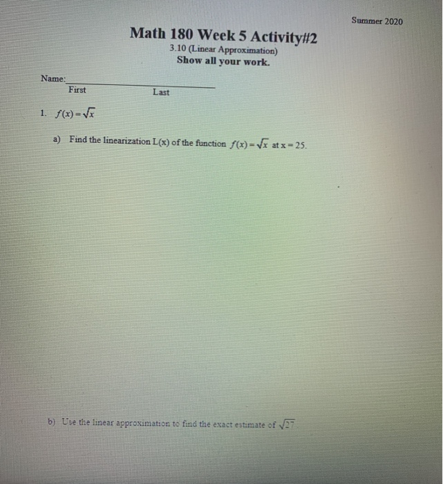 Solved MATH 180 Week 5 Activity#2 3.10(Linear Approximation) | Chegg.com