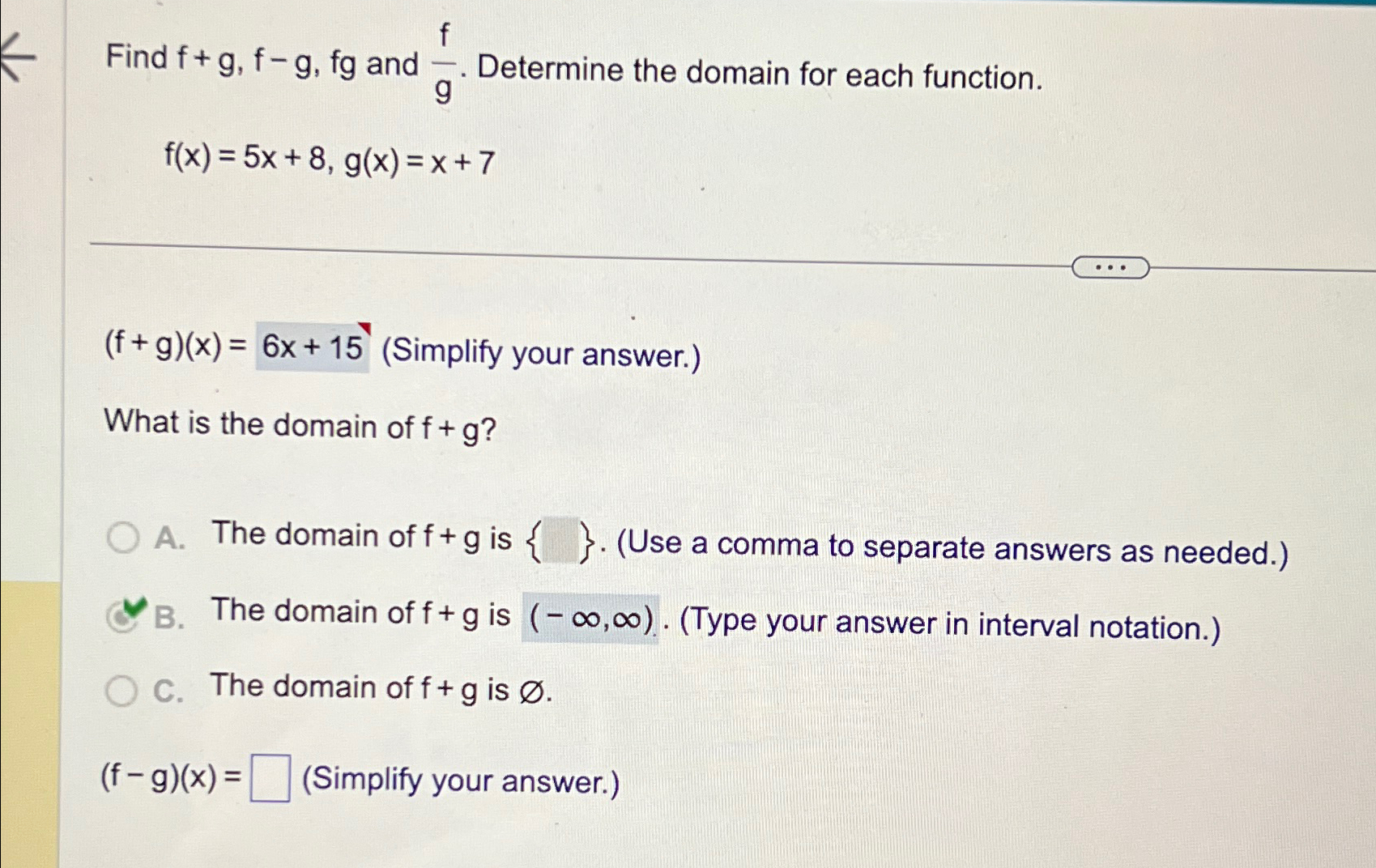 Solved Find f+g,f-g,fg ﻿and fg. ﻿Determine the domain for | Chegg.com