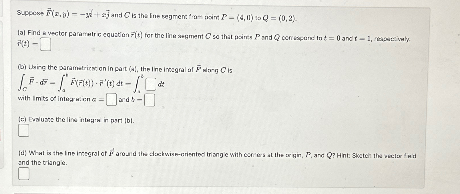 Solved Suppose vec(F)(x,y)=-yvec(i)+xvec(j) ﻿and C ﻿is the | Chegg.com