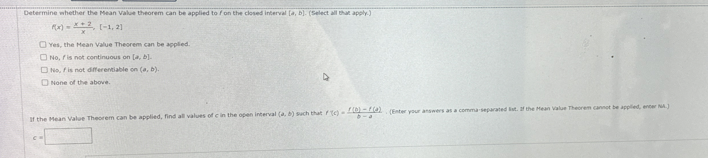 Solved Determine whether the Mean Value theorem can be | Chegg.com