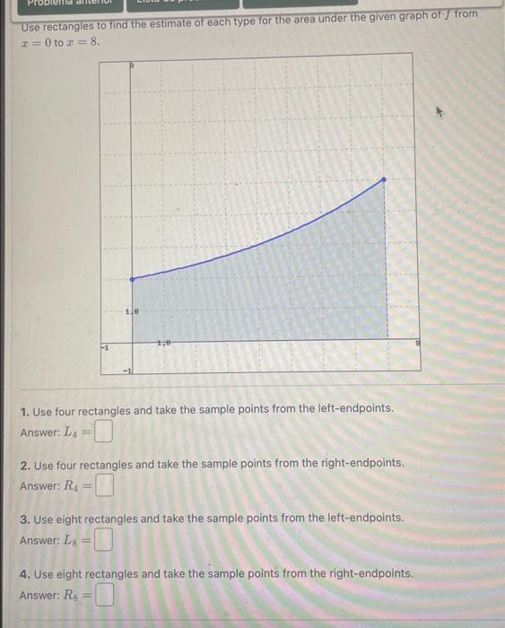 Solved Use rectangles to find the estimate of each type for | Chegg.com