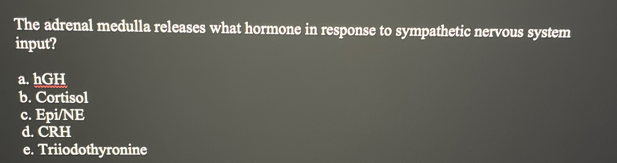 Solved The adrenal medulla releases what hormone in response | Chegg.com