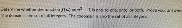 Solved Determine whether the function f(n)=n2−1 is | Chegg.com