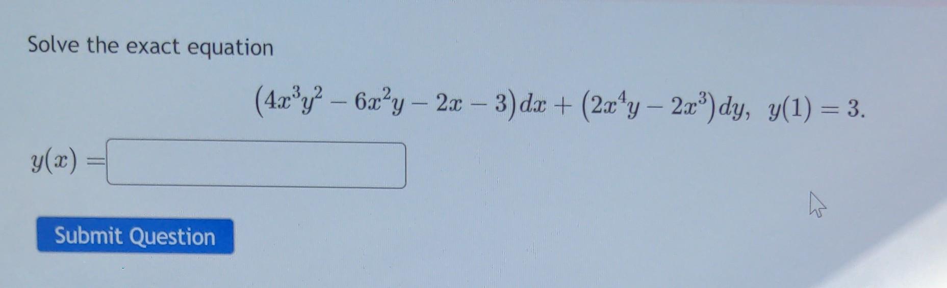 Solved Solve the exact equation | Chegg.com