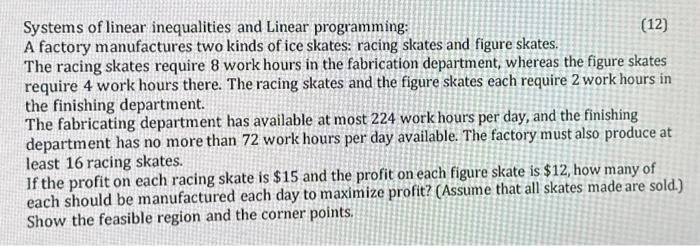 Solved Systems of linear inequalities and Linear | Chegg.com