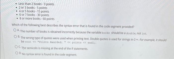 Solved Consider the following code segment which is intended | Chegg.com