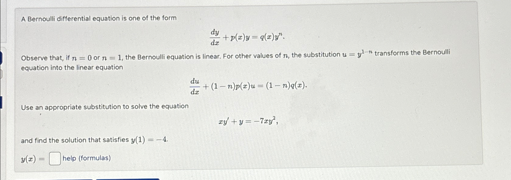 Solved A Bernoulli differential equation is one of the | Chegg.com