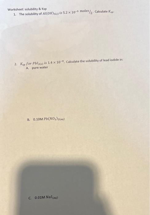 Solved Worksheet: solubility \& Ksp 1. The solubility of | Chegg.com