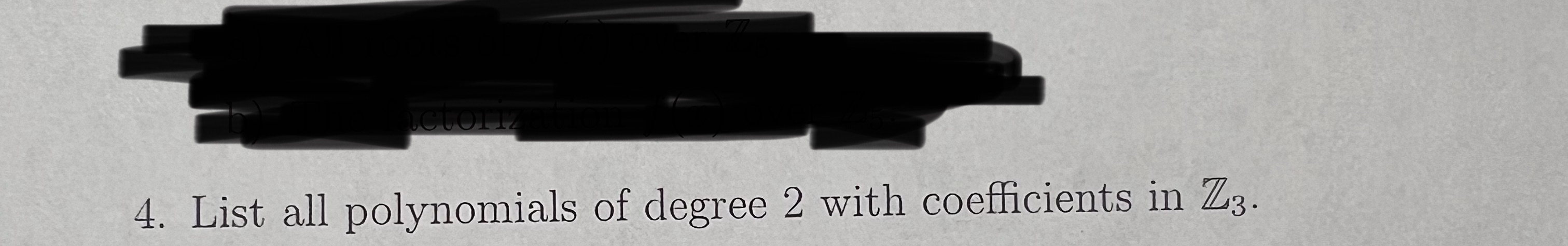 Solved List all polynomials of degree 2 ﻿with coefficients | Chegg.com