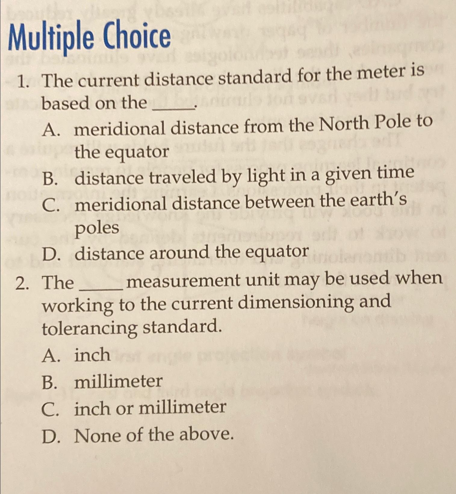 Solved Multiple ChoiceThe current distance standard for the | Chegg.com