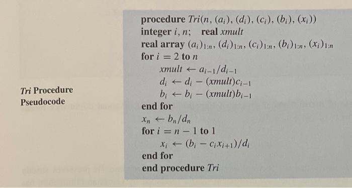 Solved 1. Rewrite procedure Tri using only four arrays, | Chegg.com