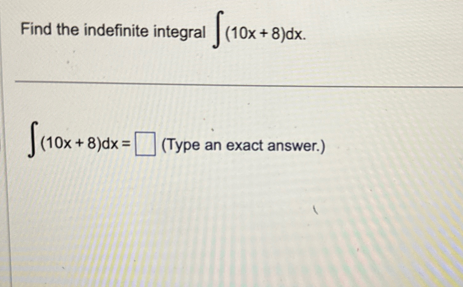 Solved Find the indefinite integral | Chegg.com
