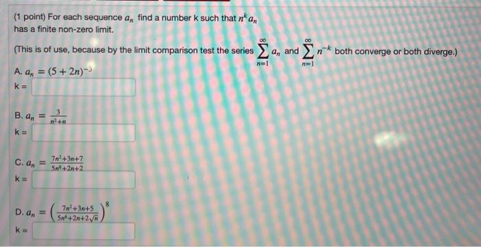 Solved (1 point) For each sequence a, find a number k such | Chegg.com