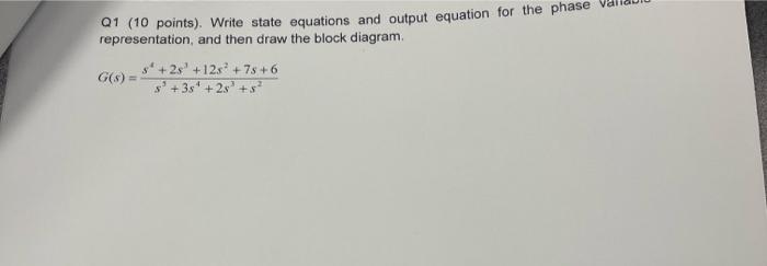 Solved Q1 (10 points). Write state equations and output | Chegg.com