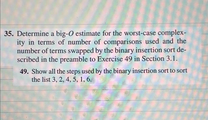 Determine a big-O estimate for the worst-case | Chegg.com Determine a big-O estimate for the worst-case | Chegg.com