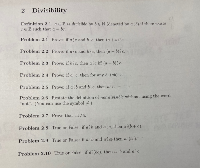 Solved 2 Divisibility Definition 2.1 a € Z is divisible by b | Chegg.com