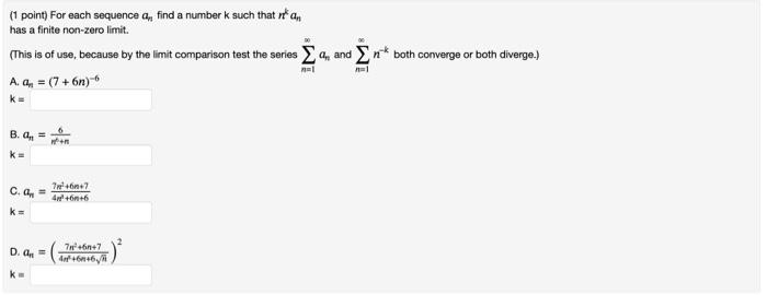 Solved (1 point) For each sequence an find a number k such | Chegg.com