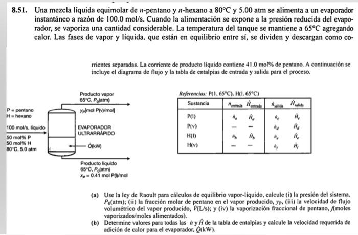 8.51. Una mezcla liquida equimolar de n-pentano y | Chegg.com