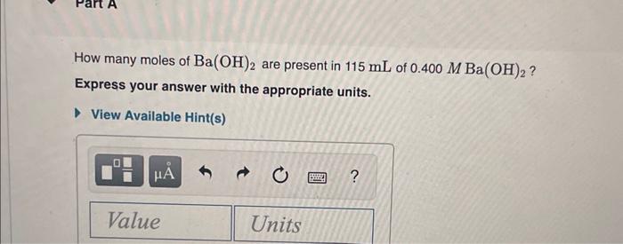 Solved How many moles of Ba(OH)2 are present in 115 mL of | Chegg.com