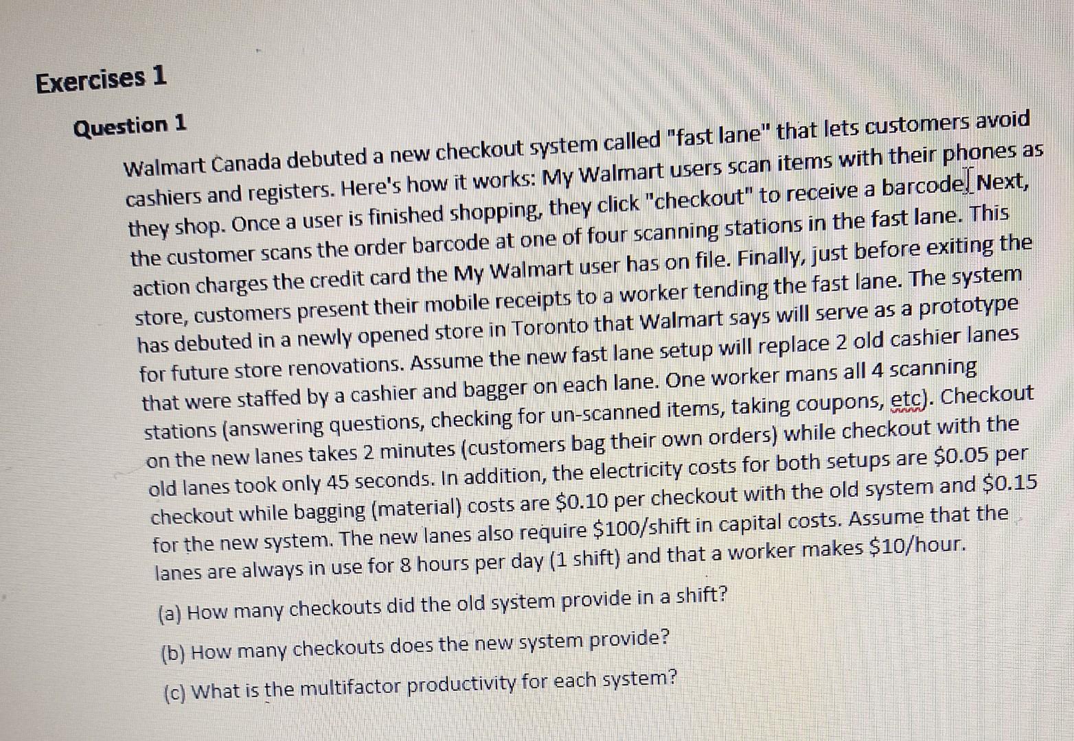 Solved Exercises 1 Question 1 Walmart Canada debuted a new | Chegg.com