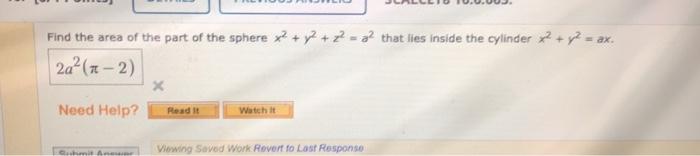 Solved ? that lies inside the cylinder x2 + y2 = ax Find the | Chegg.com