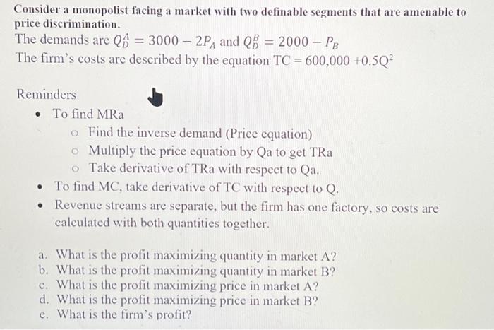 Solved Consider a monopolist facing a market with two | Chegg.com