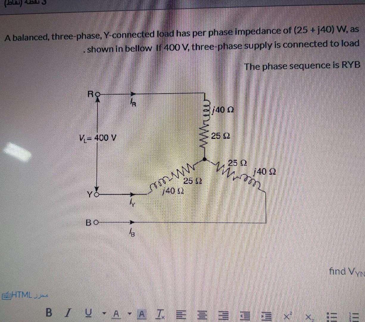 Solved اسقاط) A balanced, three-phase, Y-connected load has | Chegg.com