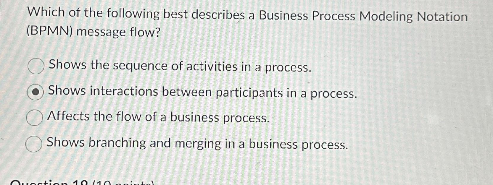 Solved Which Of The Following Best Describes A Business 