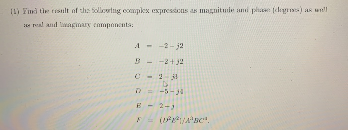 Solved (1) Find the result of the following complex | Chegg.com