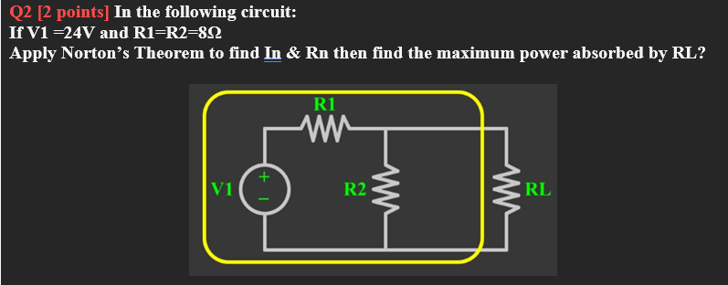 Solved Q2 [2 ﻿points] ﻿In the following circuit:If V1=24V | Chegg.com