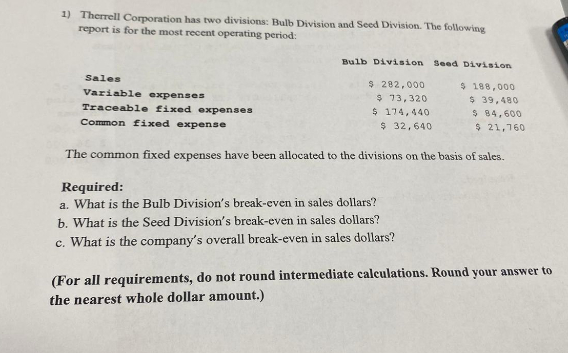 Solved ASAP 15 ﻿min Therrell Corporation has two divisions: | Chegg.com
