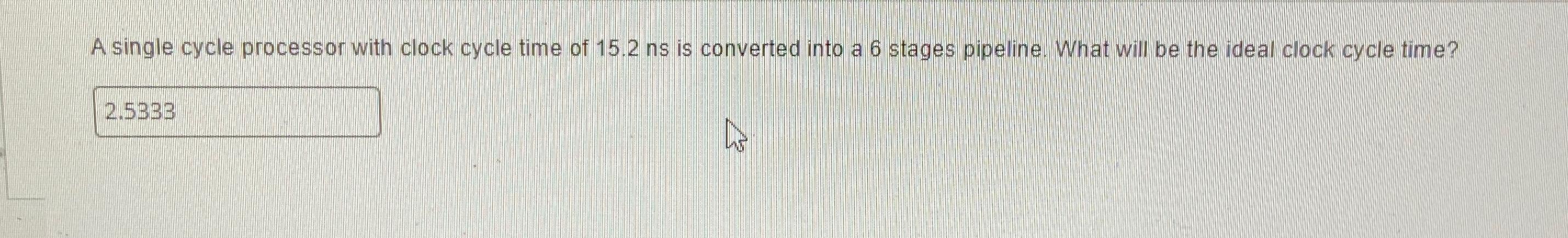 Solved A single cycle processor with clock cycle time of | Chegg.com