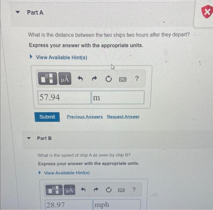 Solved Ships A and B leave port together. For the next two | Chegg.com