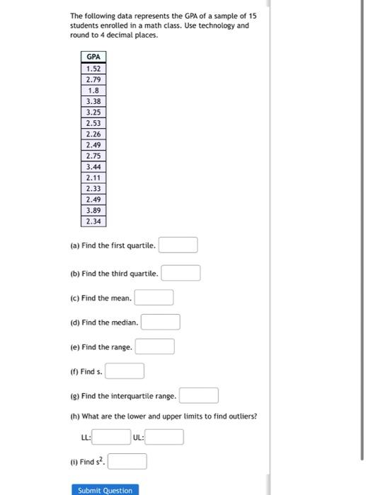 Solved The following data represents the GPA of a sample of | Chegg.com