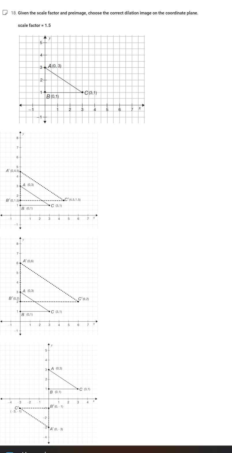 Solved Given the scale factor and preimage, choose the | Chegg.com