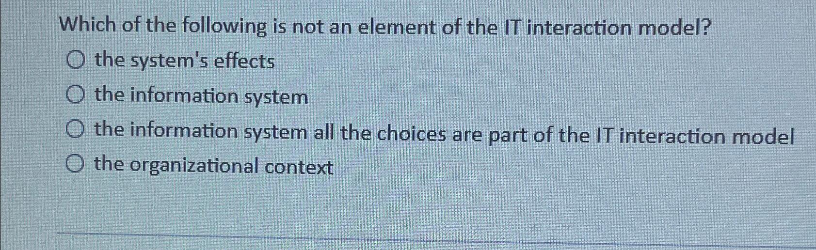 Solved Which of the following is not an element of the IT | Chegg.com