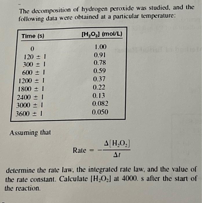 Solved The decomposition of hydrogen peroxide was studied, | Chegg.com