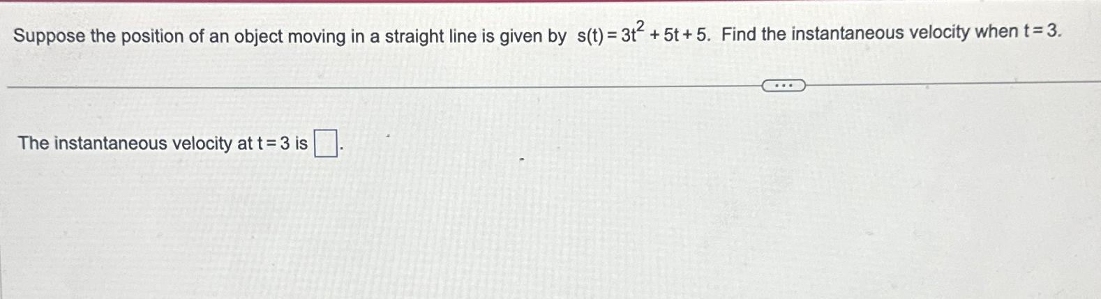 Solved Suppose the position of an object moving in a | Chegg.com