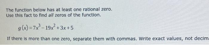 Solved The function below has at least one rational zero. | Chegg.com
