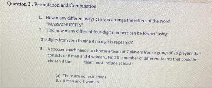 Solved estion 2. Permutation and Combination 1. How many | Chegg.com