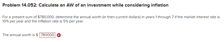 Solved For a present sum of $780,000, ﻿determine the annual | Chegg.com