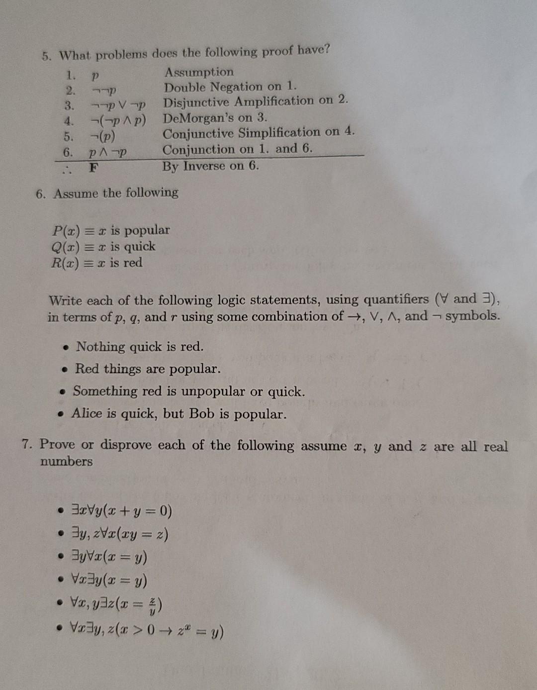 Solved 5. What problems does the following proof have? 1. P | Chegg.com