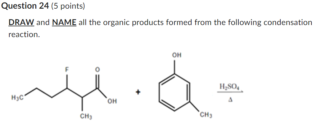 Solved Question 25 (5 ﻿points)DRAW and NAME ALL possible | Chegg.com