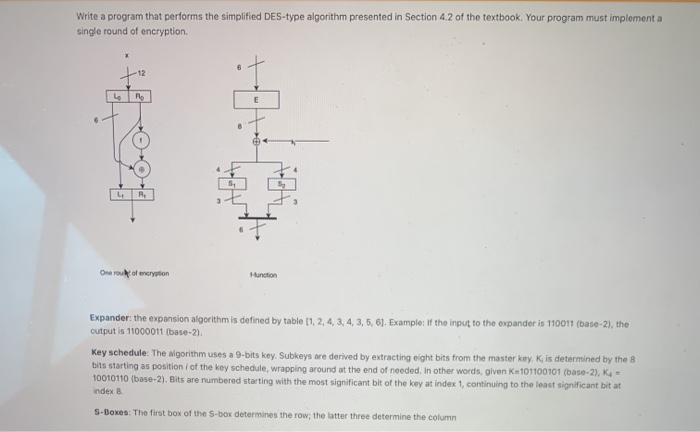 Solved Write a program that performs the simplified DES-type | Chegg.com