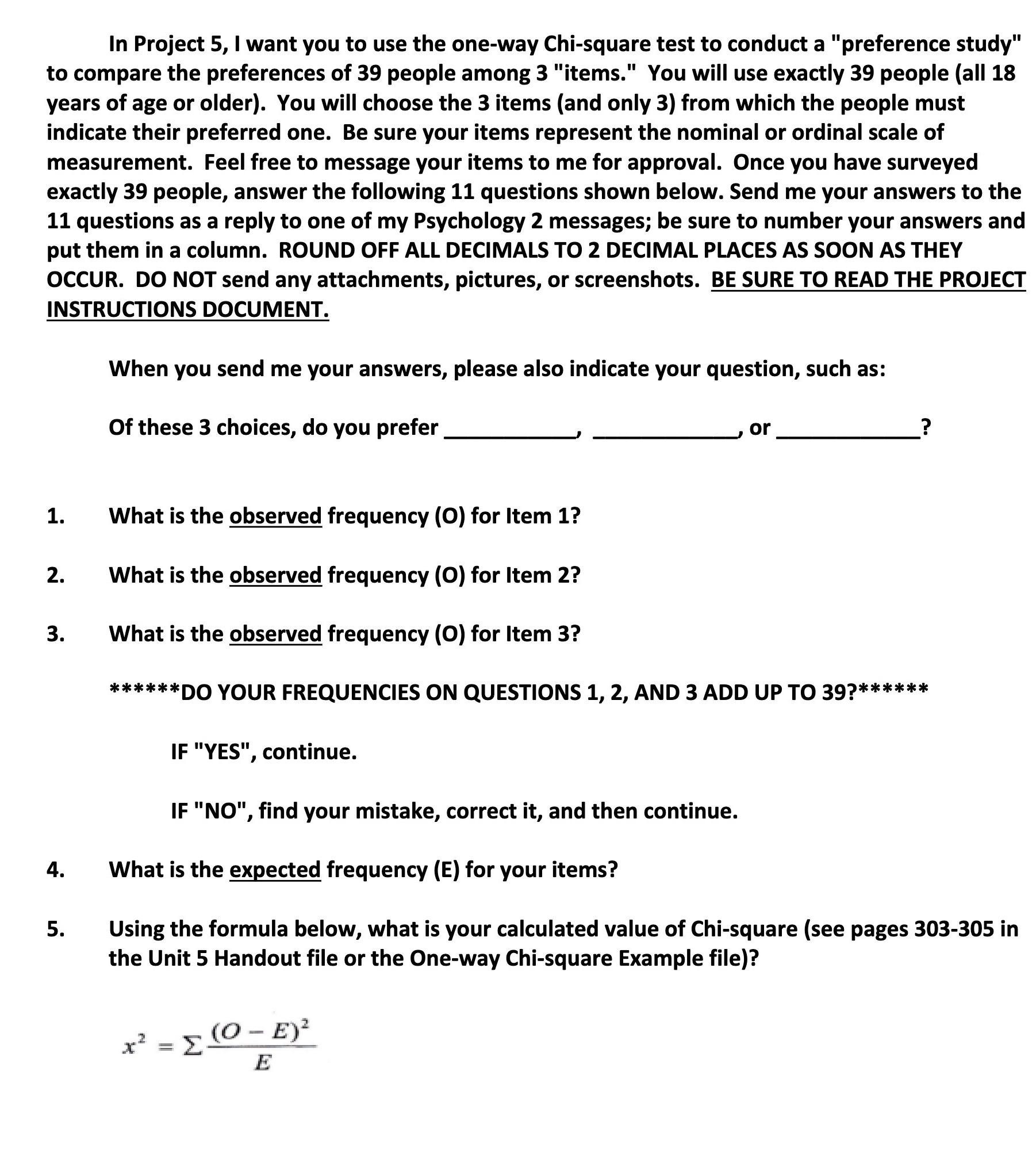 Solved In Project 5, ﻿I want you to use the one-way | Chegg.com